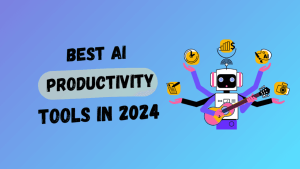 Best AI productivity tools in 2024 - Smacient
