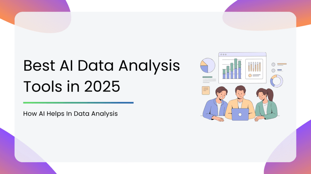 9 Best AI Data Analysis Tools in 2025 - Smacient