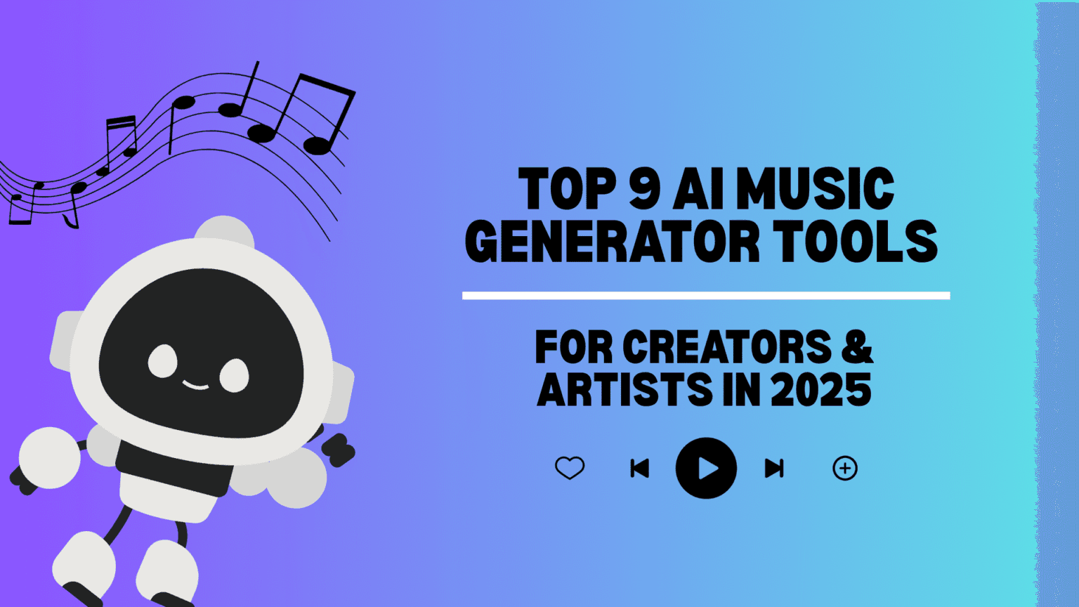Top 9 AI Music Generator Tools for Creators & Artists in 2025 - Smacient