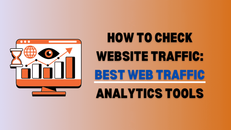 How to Check Website Traffic: Best Web Traffic Analytics Tools - Smacient