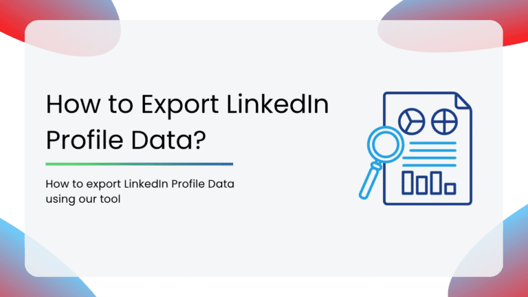 How to Export LinkedIn Profile Data? - Smacient
